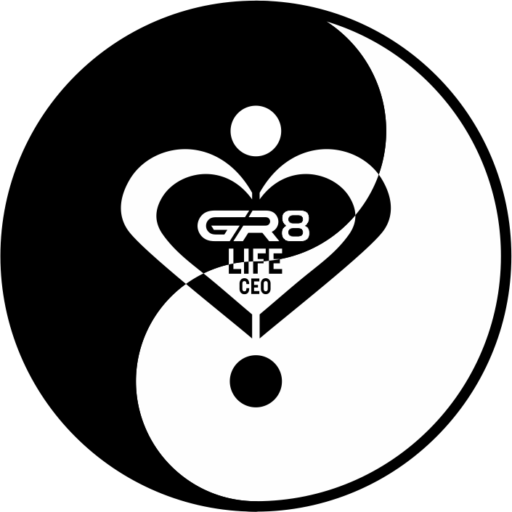 GR8 LIFE CEO - GR8 LIFE CEO